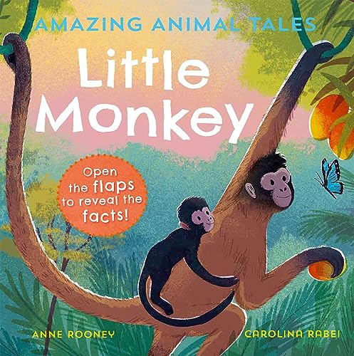 Little Monkey (Amazing Animal Tales) by Anne Rooney | Goodreads