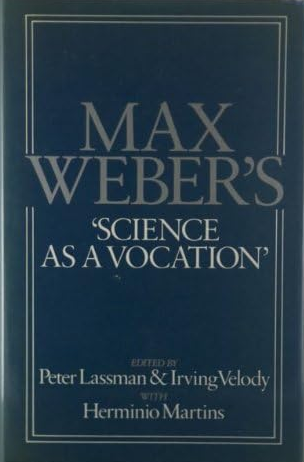Science as a Vocation by Max Weber | Goodreads