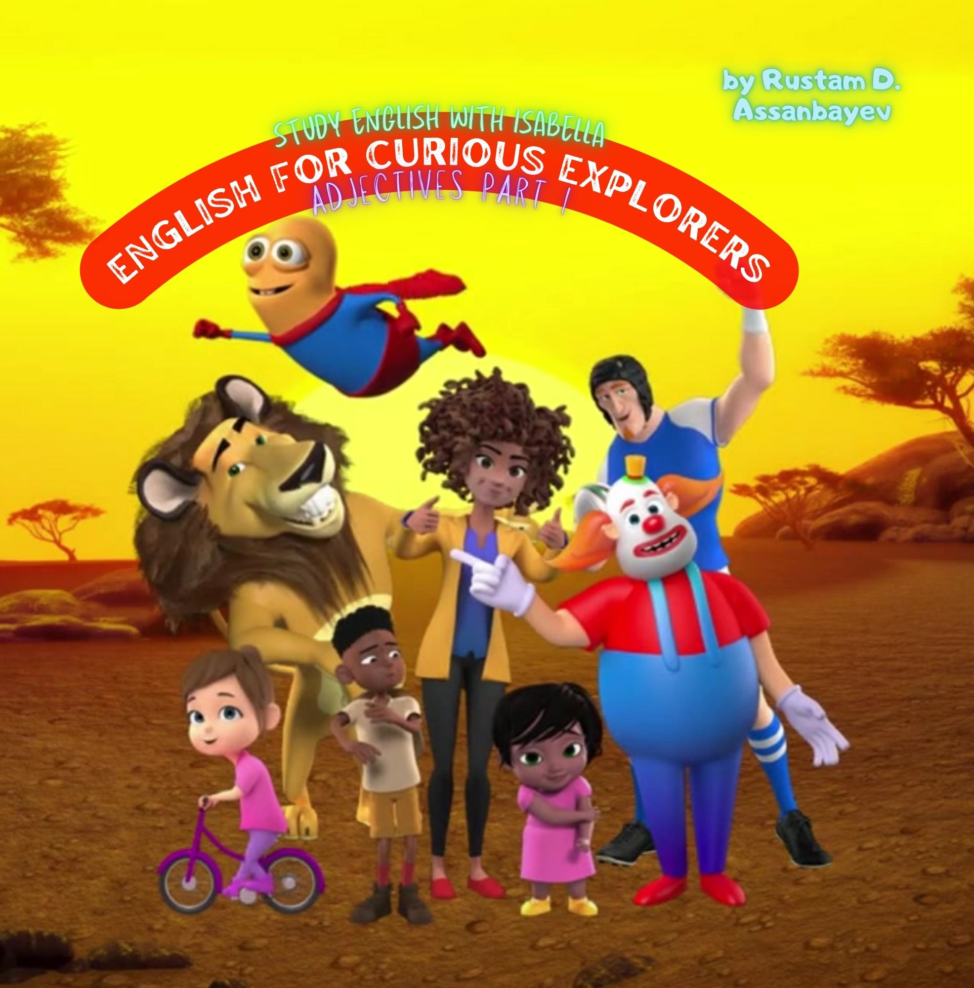 English for Curious Explorers: Adjectives : Study English with Isabella ...