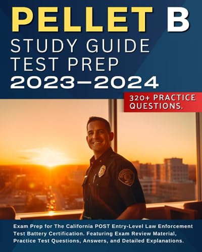 PELLET B Study Guide Test Prep 2023-2024: Exam Prep for The California ...
