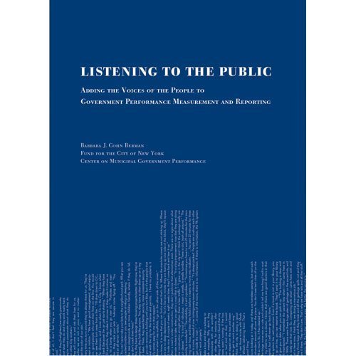 Listening to the Public: Adding the Voices of the People to Government ...