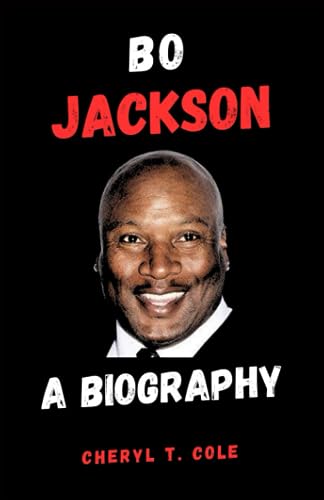 BO JACKSON’S BOOK: From Gridiron to Ballpark, The Extraordinary Journey ...
