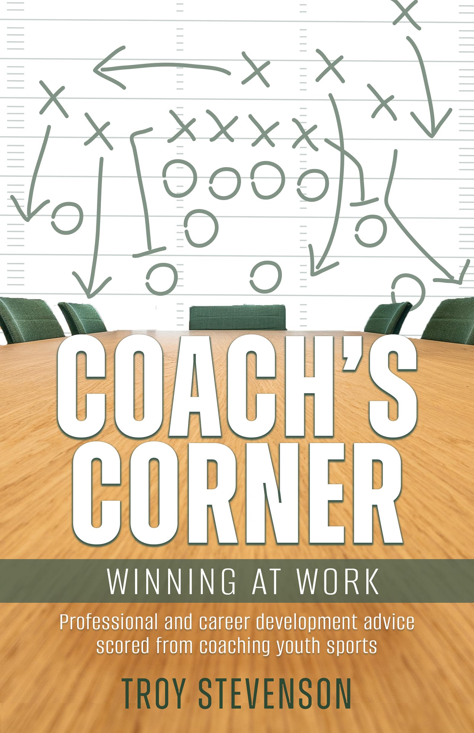 Coach's Corner: Winning at Work: Professional and Career Development ...