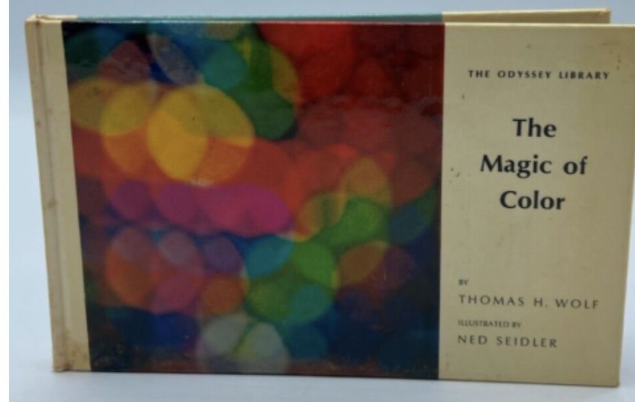 The Magic Of Color by Thomas H. Wolf | Goodreads