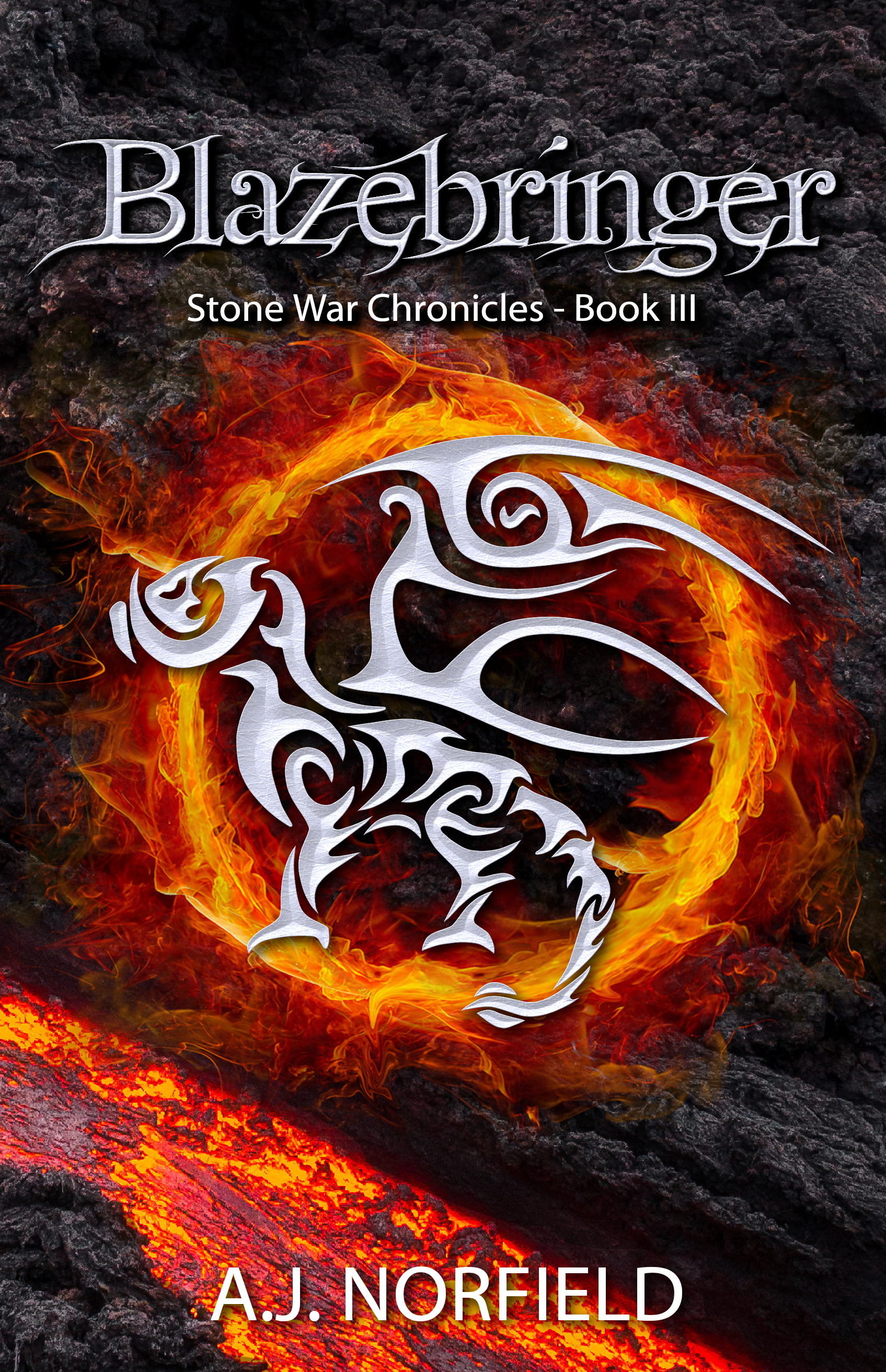 Blazebringer (Stone War Chronicles #4) by A.J. Norfield | Goodreads