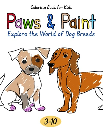 Coloring book for kids | Paws & Paint | Explore Dog Breeds through ...