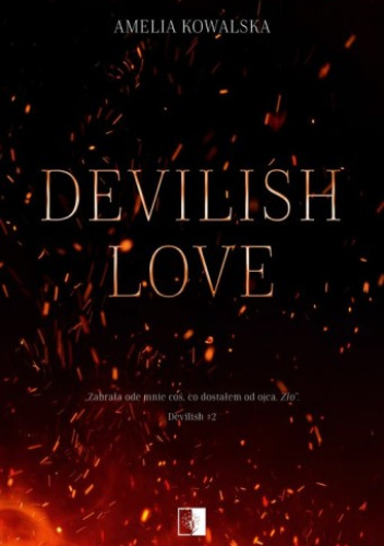 Devilish Love by Amelia Kowalska | Goodreads