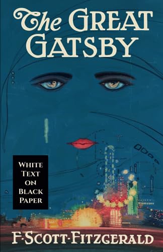 The Great Gatsby (Black Paper Classics): 1925 Original Edition with ...