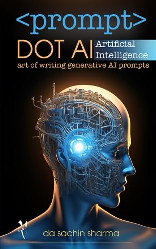 Prompt DOT AI(Artificial Intelligence): Art of writing Generative AI ...
