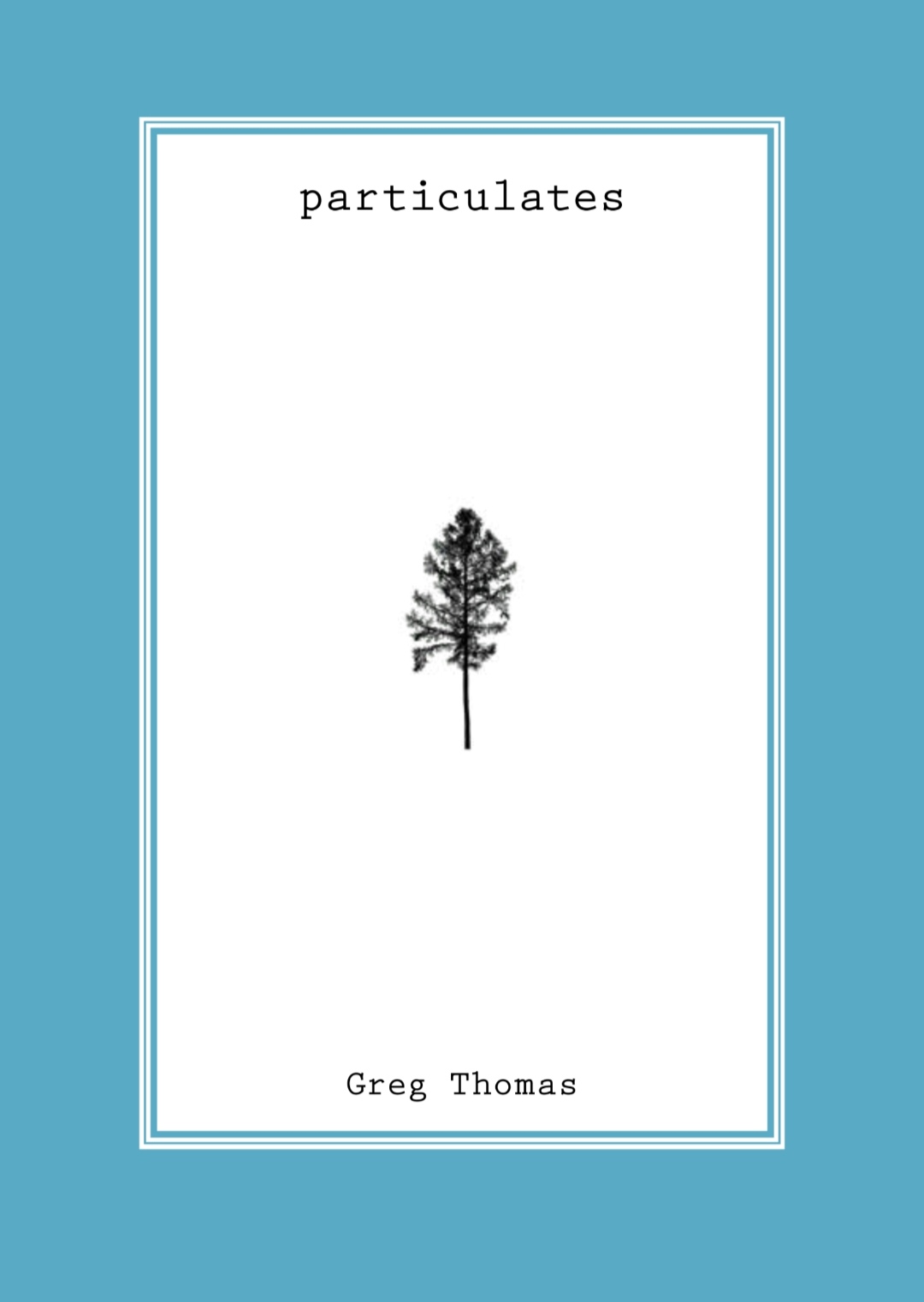 particulates by Greg Thomas | Goodreads