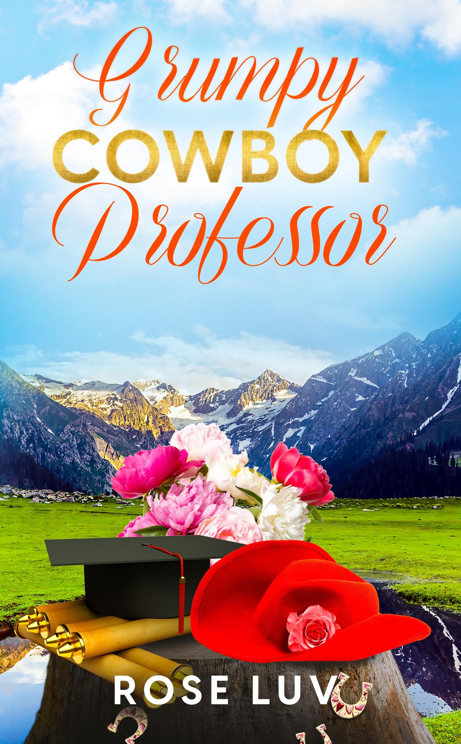 Grumpy Cowboy Professor by Rose Luv | Goodreads
