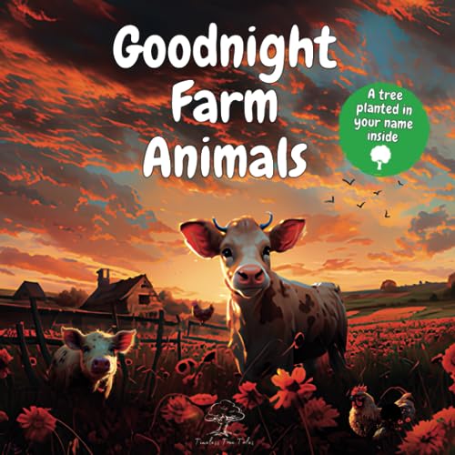 Goodnight Farm Animals: A Peaceful Bedtime Baby Story Book for Toddlers ...