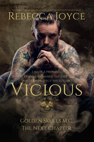 Vicious: Golden Skulls M.C. by Rebecca Joyce | Goodreads