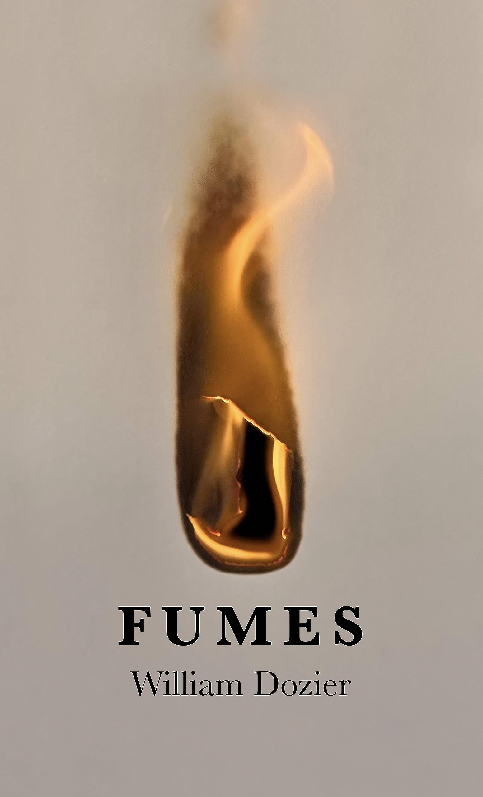 FUMES by William Dozier | Goodreads