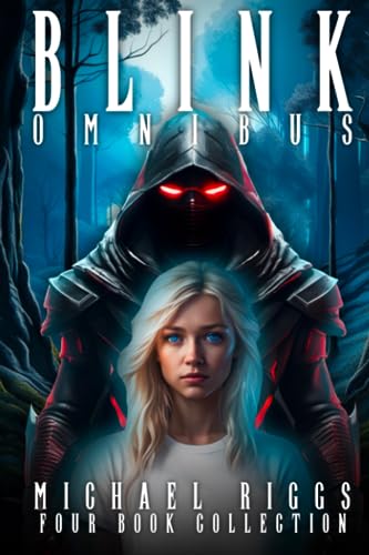 BLINK OMNIBUS: Four Book Collection by Michael Riggs | Goodreads