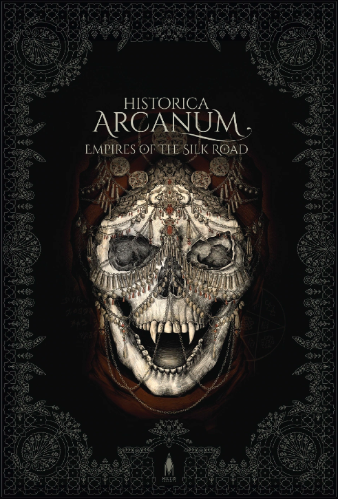 Empires of the Silk Road (Historica Arcanum, #2) by Sarp Duyar | Goodreads