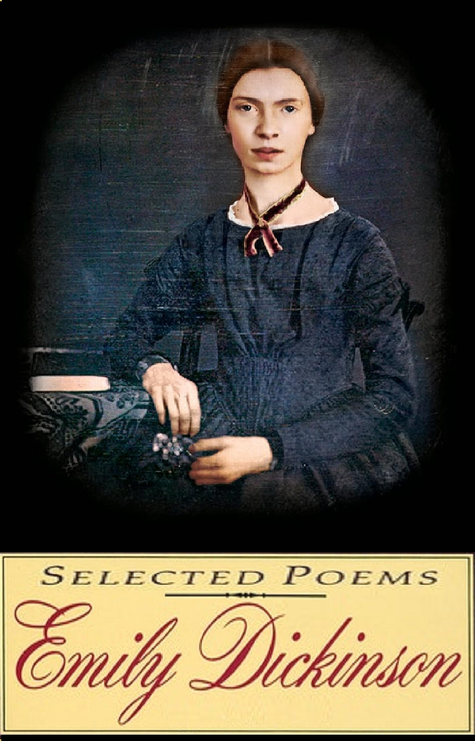 Selected Poems : Emily Dickinson by Emily Dickinson | Goodreads
