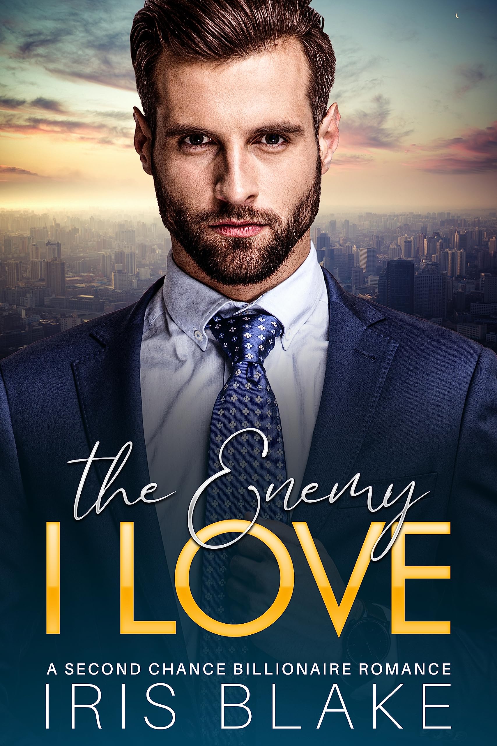 The Enemy I Love by Iris Blake | Goodreads