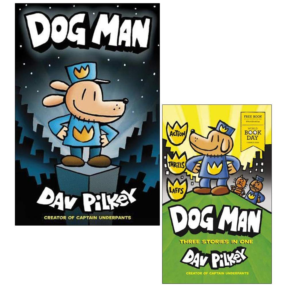Dog Man: From the Creator of Captain Underpants & Dog Man World Book ...