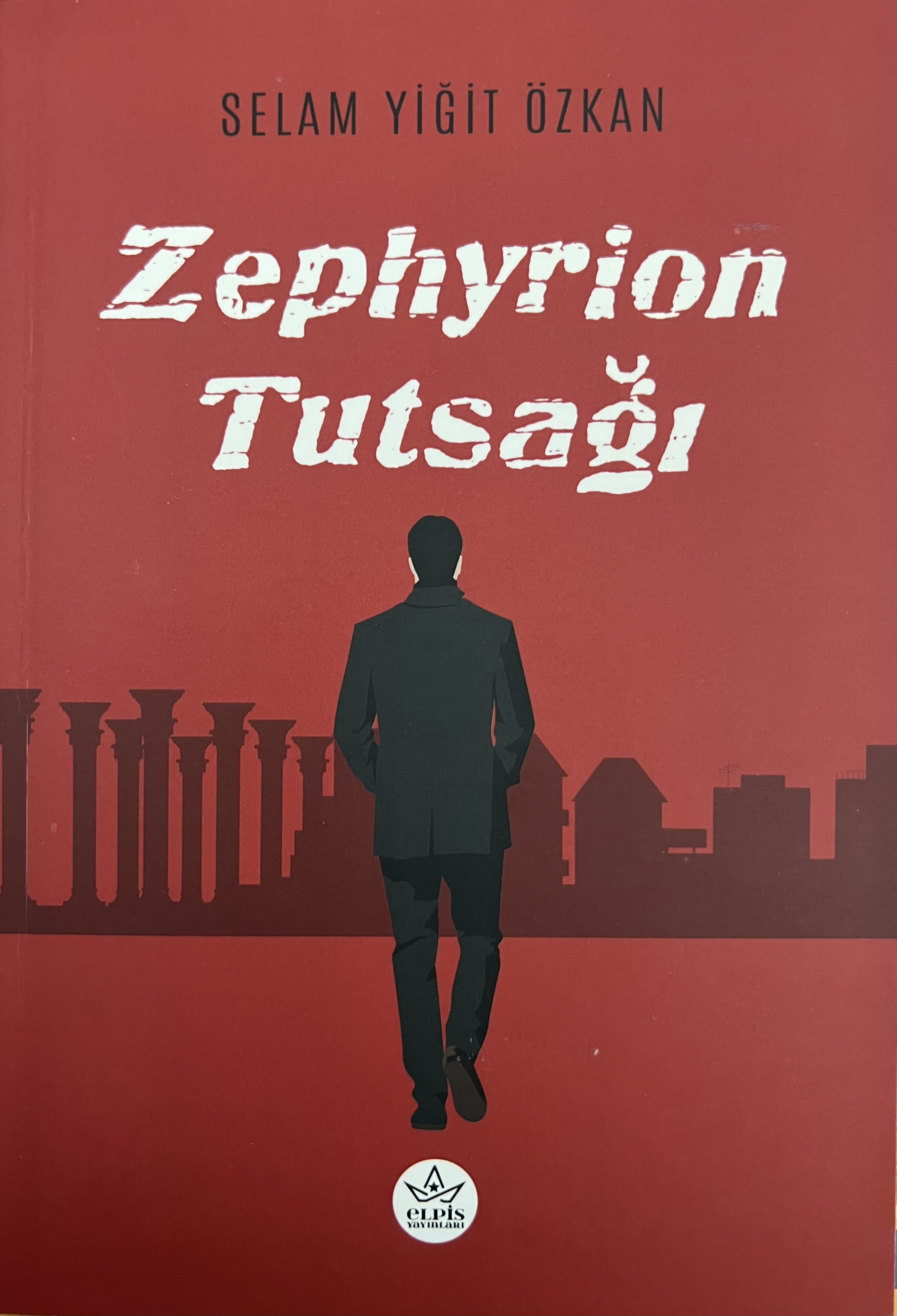 Zephyrion tutsağı by Selam Yiğit Özkan | Goodreads