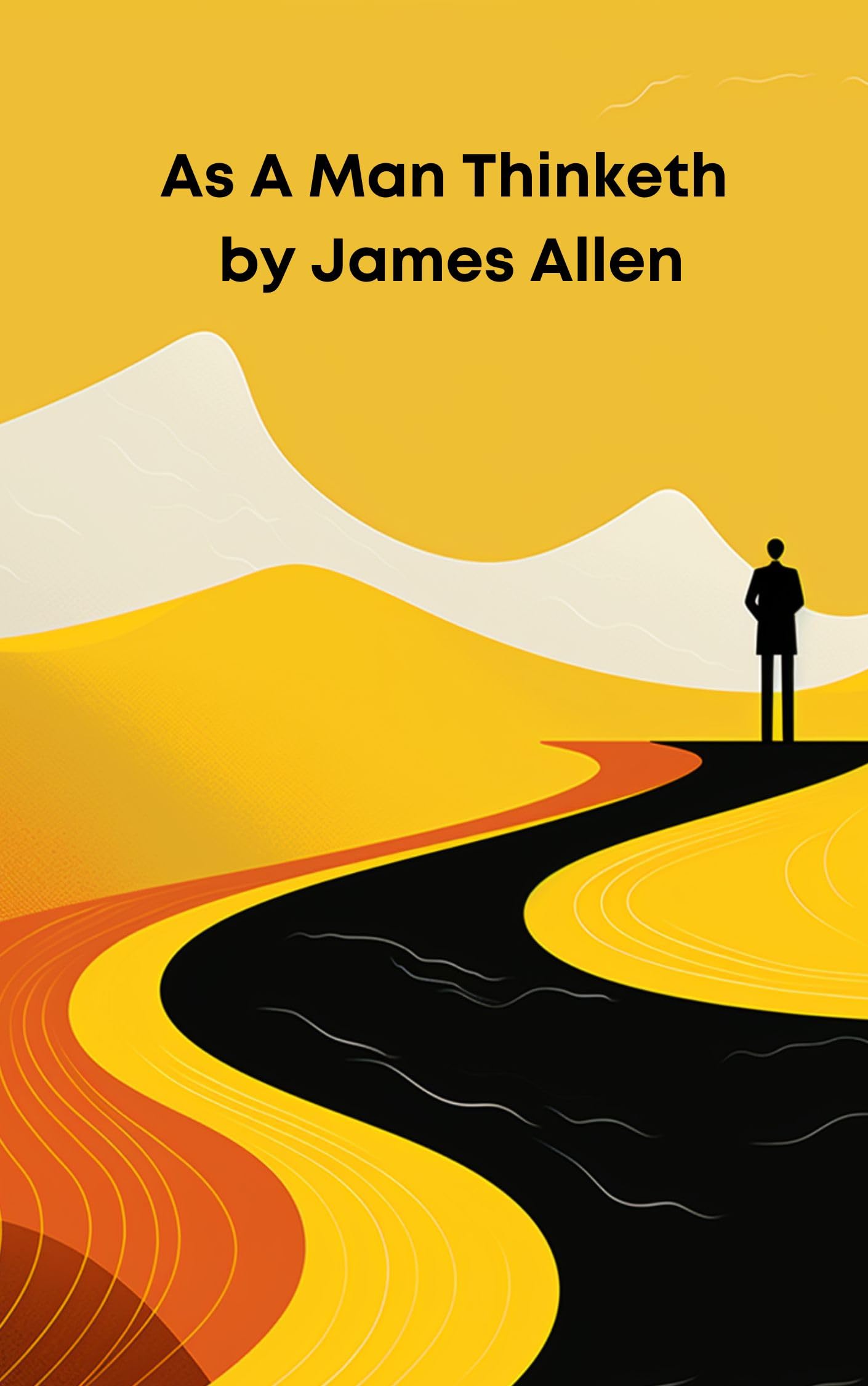 As A Man Thinketh (Adapted for modern English): Original Text ...