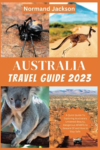 Australia Travel Guide 2023: A Quick Guide To Exploring Australia's ...