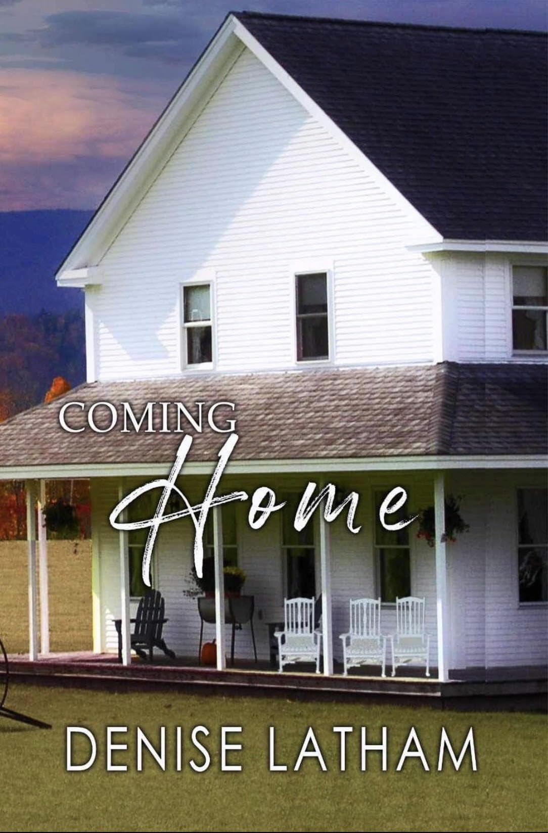 Coming Home: Windsor Peak Book 1 by Denise Latham | Goodreads