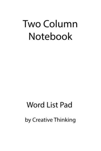 TWO COLUMN NOTEBOOK: WORD LIST PAD by Creative Thinking | Goodreads