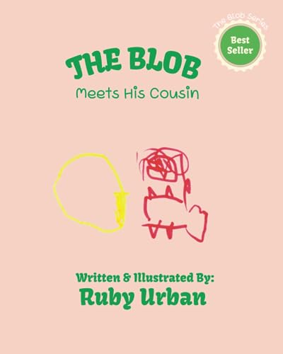 The Blob Meets His Cousin (The Blob Series) by Ruby Urban | Goodreads