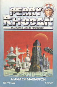 Alarm op Martappen (Perry Rhodan NL, #971) by Kurt Mahr | Goodreads