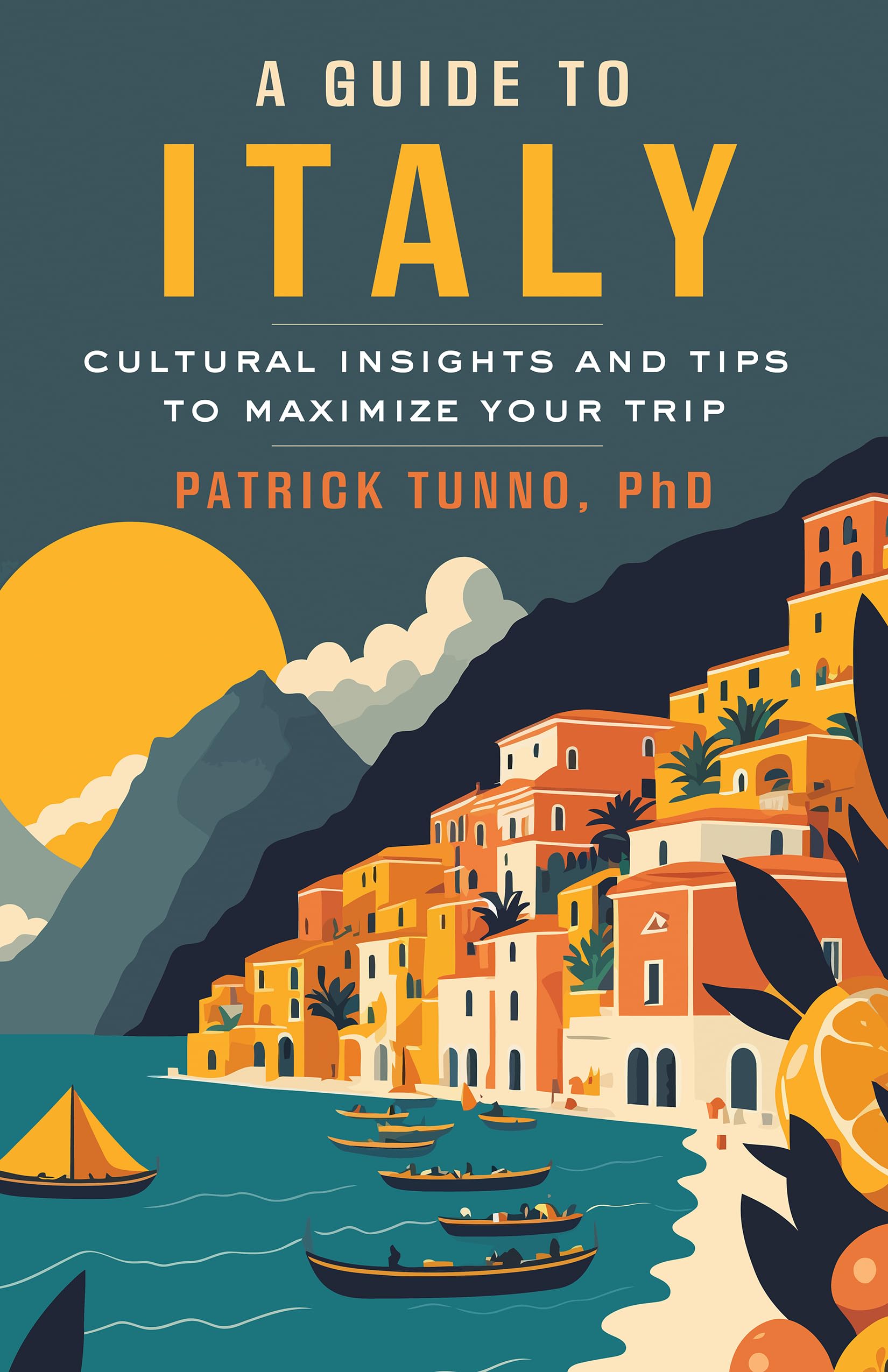 A Guide to Italy: Cultural Insights and Tips to Maximize Your Trip by ...
