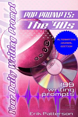Pop Prompts: The '90s: Alternate Journal Edition by Erik Patterson ...