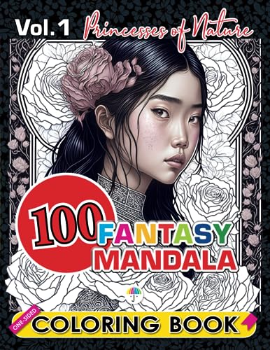 100 Princesses of Nature Vol.1 Fantasy Mandala One-sided Coloring Book ...