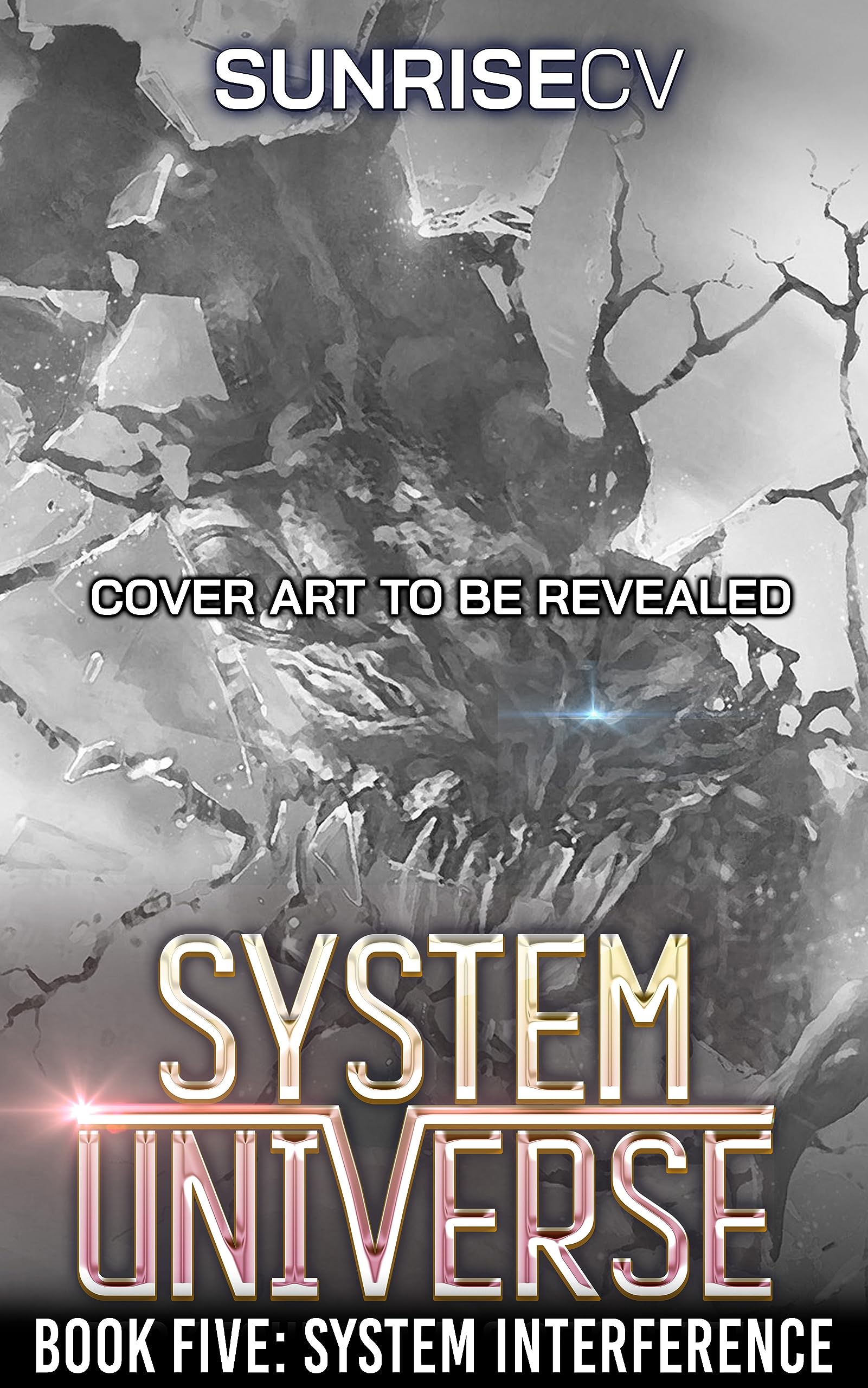 System Interference (System Universe #5) by SunriseCV | Goodreads