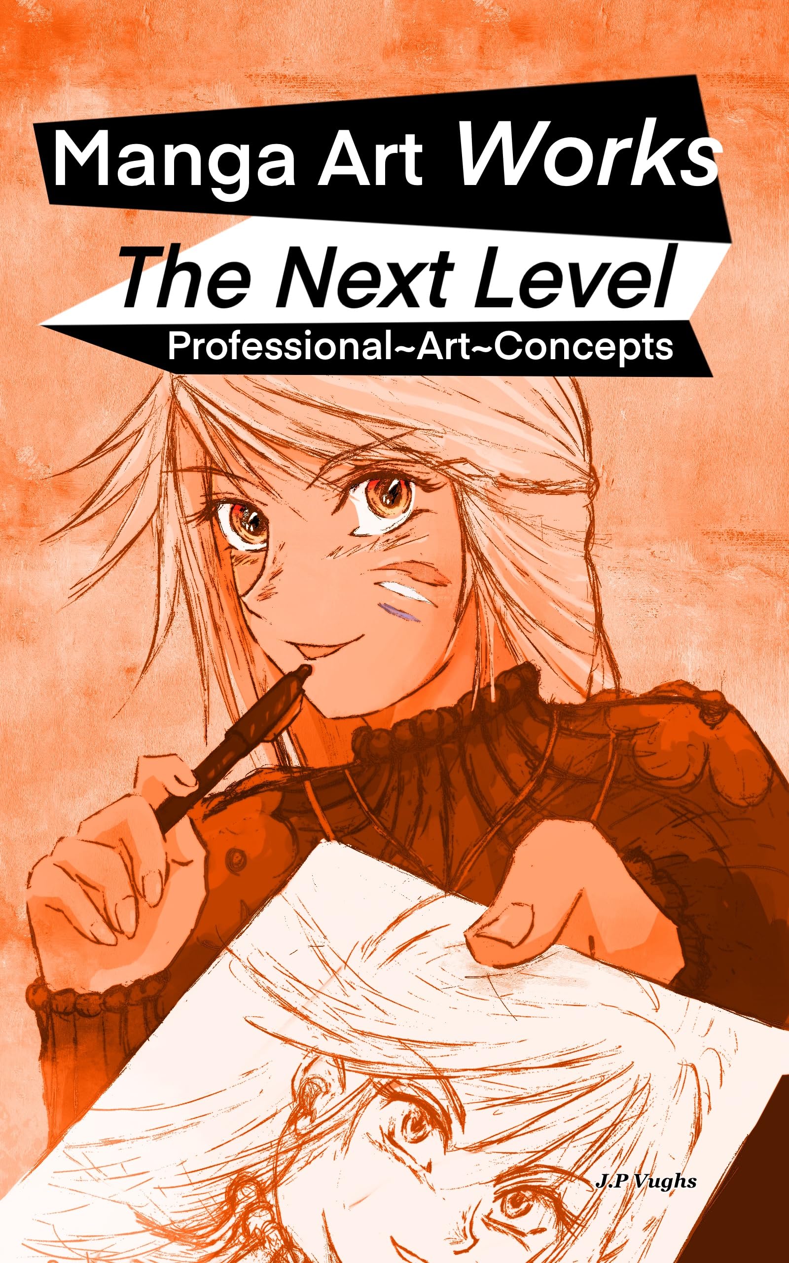 Manga Art Works: The Next Level to Master Professional Manga and Anime ...