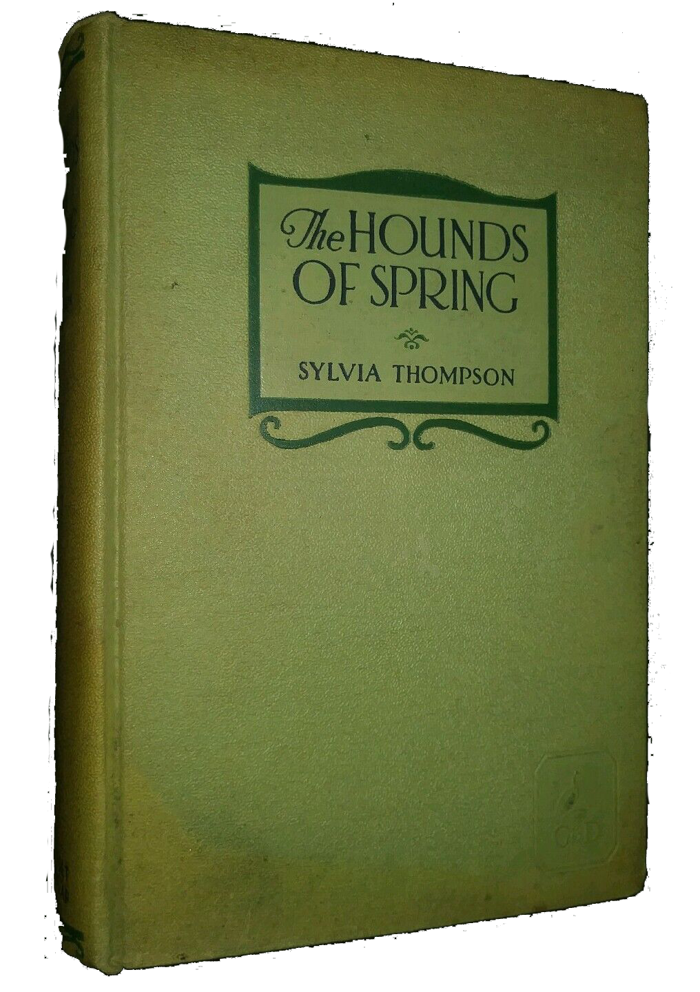 The Hounds of Spring by Sylvia Thompson | Goodreads
