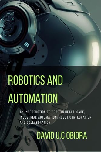 ROBOTICS AND AUTOMATION (Artificial intelligence/Machine learning ...