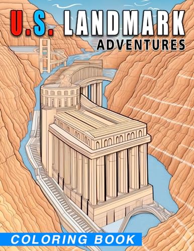U.S. Landmark Adventures Coloring Book: Discover America's Fascinating ...
