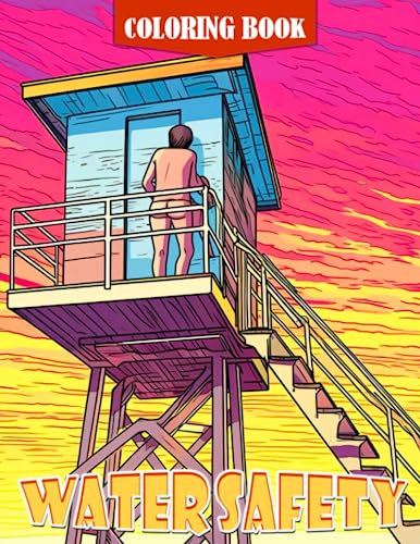 Water Safety Coloring Book: Dive into Fun and Learn Essential Water ...