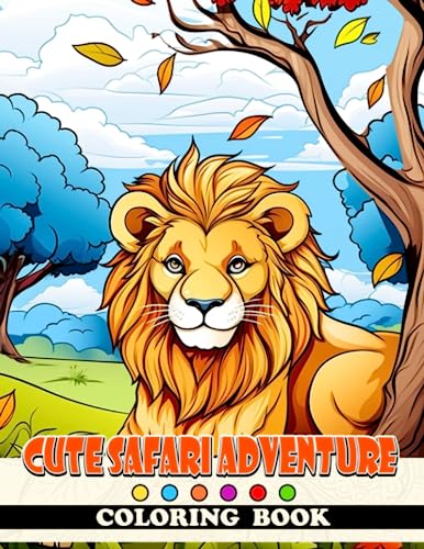 Cute Safari Adventure Coloring Book: Embark on an Exciting Journey with ...