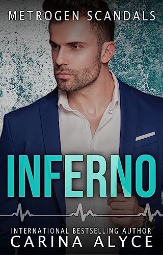 Inferno (MetroGen Scandals #4) by Carina Alyce | Goodreads