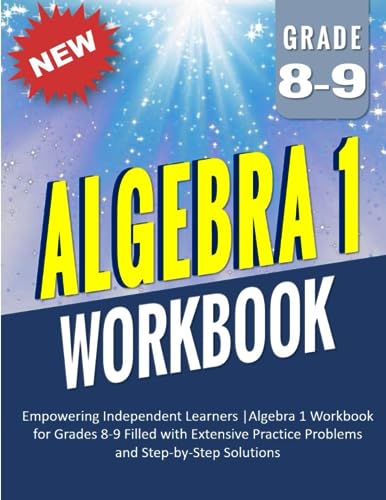 Algebra 1 Workbook: Empowering Independent Learners |Algebra 1 Workbook ...