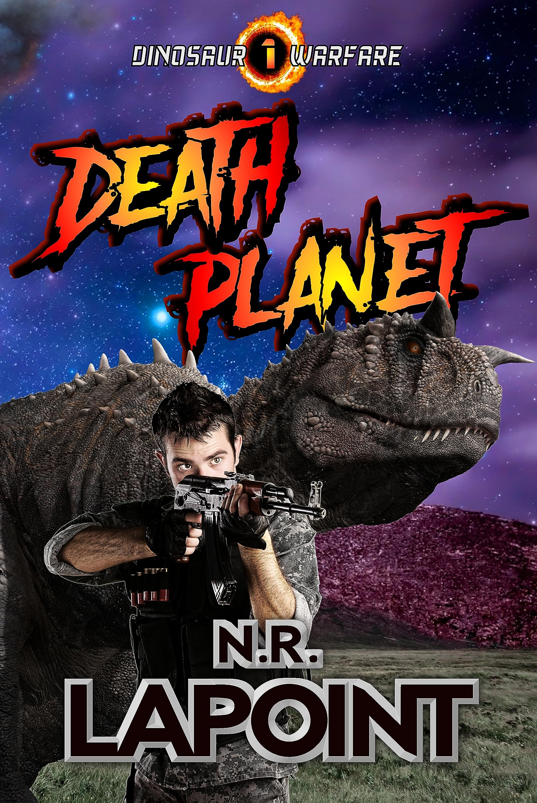 Death Planet (Dinosaur Warfare Book 1) by N.R. LaPoint | Goodreads