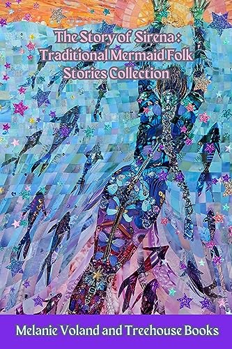 The Story of Sirena: Traditional Mermaid Folk Stories Collection by ...