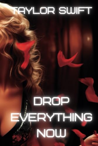 Taylor Swift: Drop Everything Now (Pop Idols) by Daniel D. Lee | Goodreads
