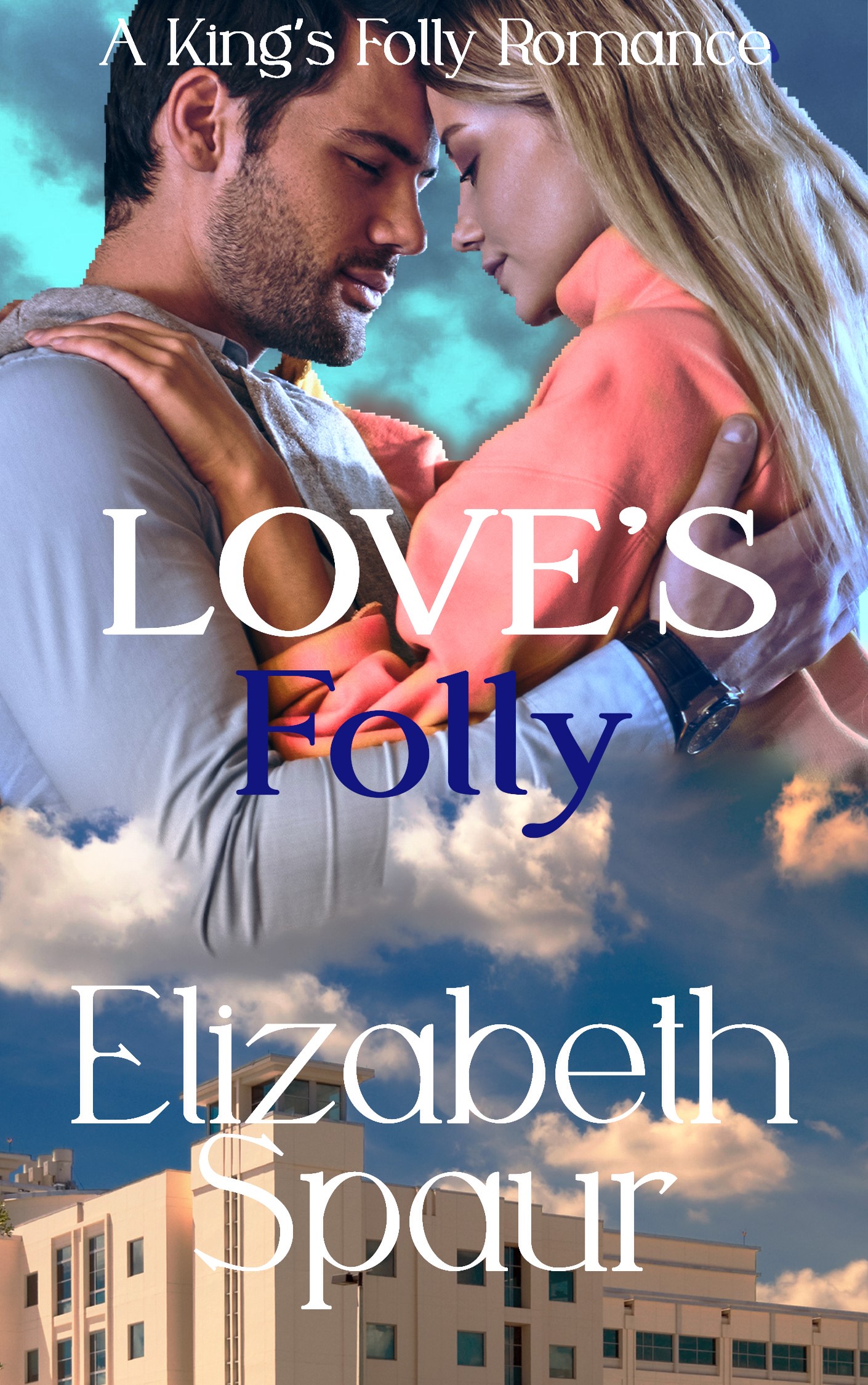 Love's Folly by Elizabeth Spaur | Goodreads