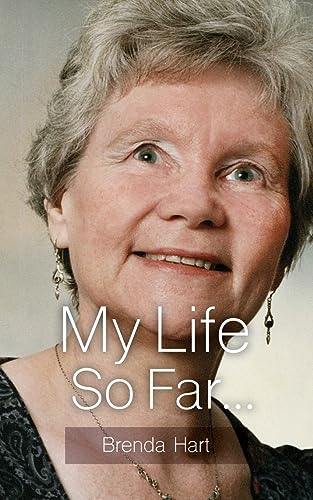 My Life So Far... by Brenda Hart | Goodreads