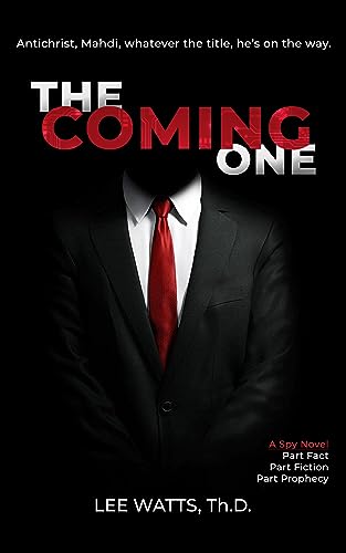The Coming One by lee watts | Goodreads