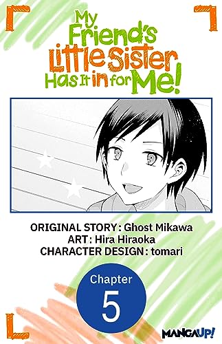 My Friend's Little Sister Has It in for Me! #005 by Ghost Mikawa ...