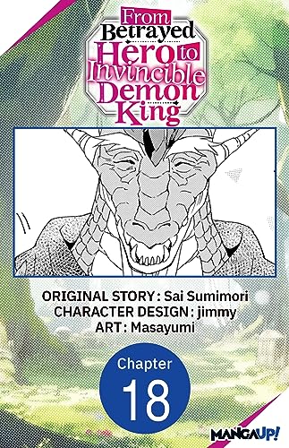 From Betrayed Hero to Invincible Demon King #018 by Sai Sumimori ...